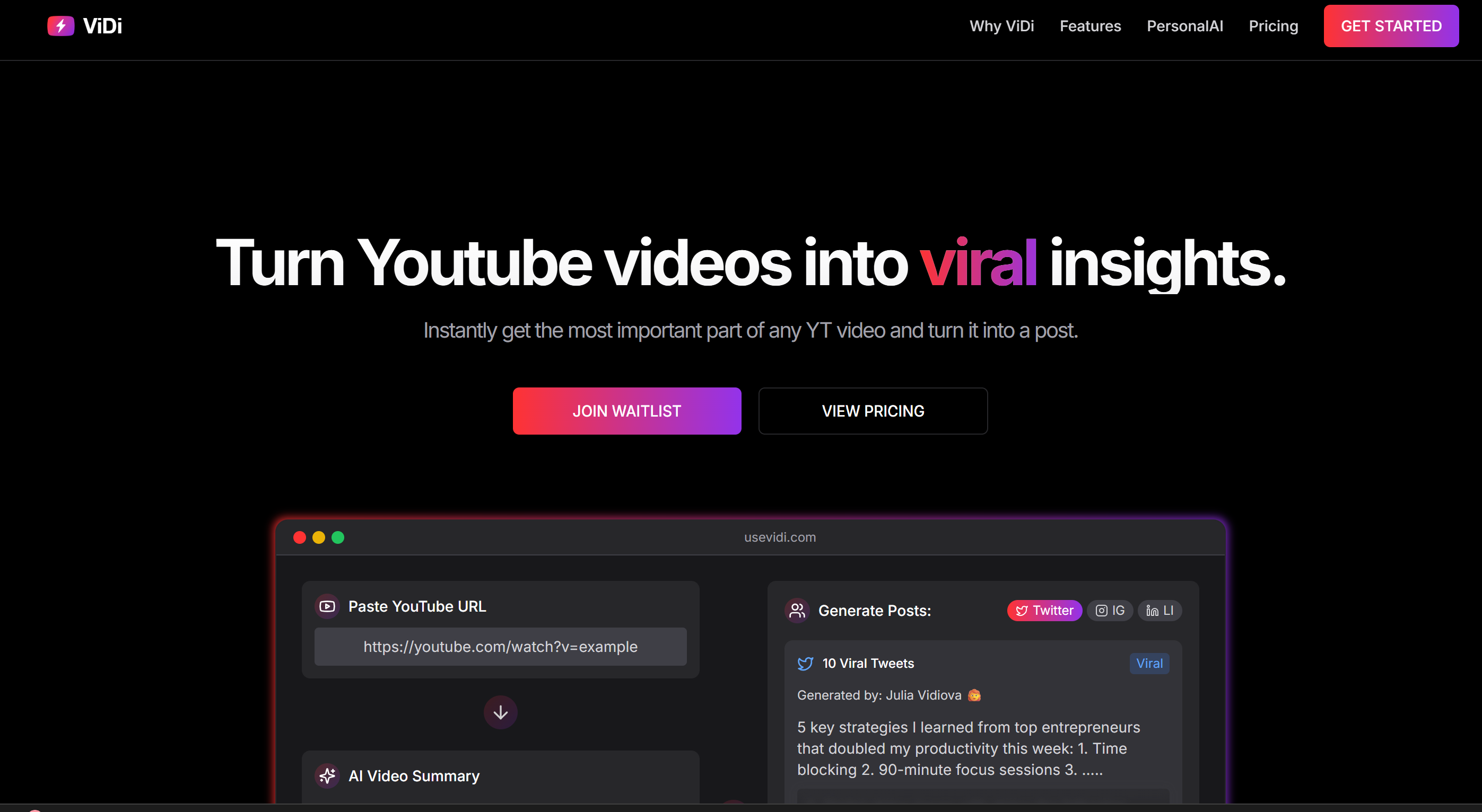 ViDi - Turn youtube videos into viral insights with AI.